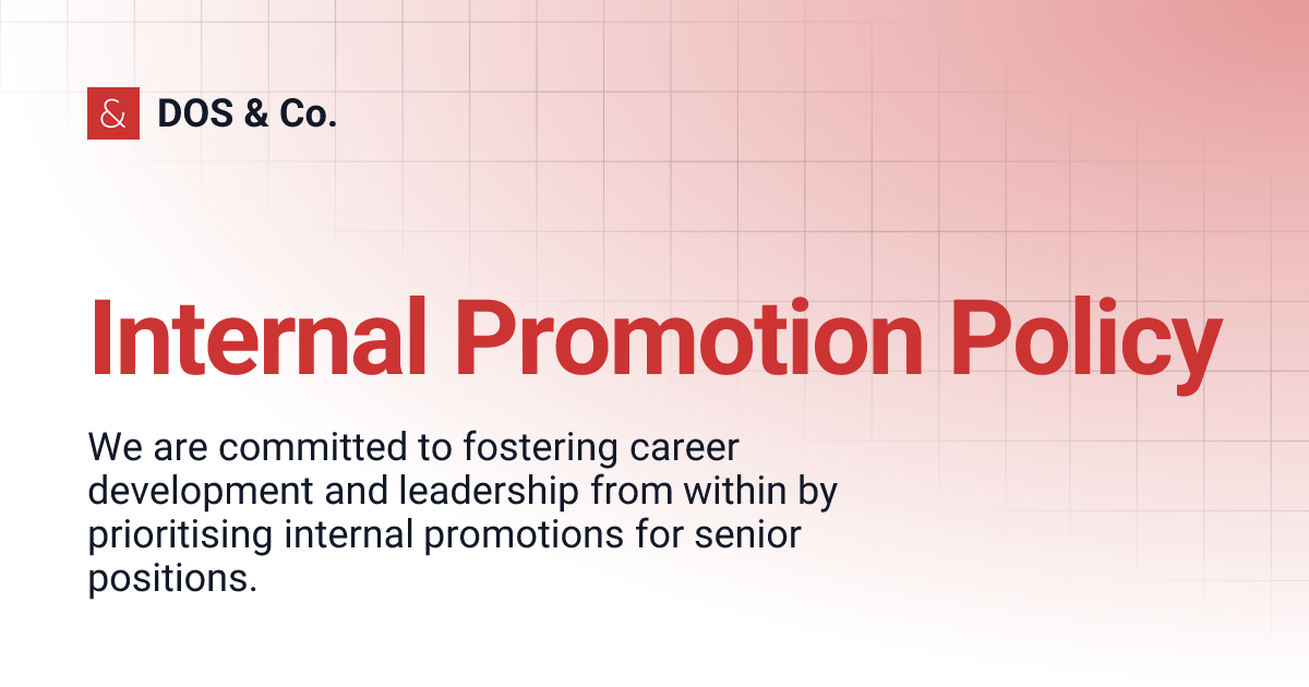Internal Promotion Policy | DOS & Co.